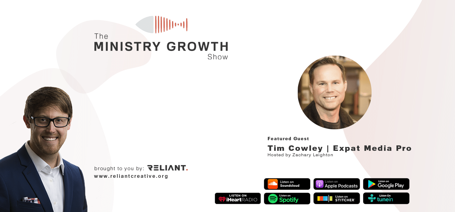 Tim Cowley from Expat Media Pro - Ministry Storytelling & Documentary ...